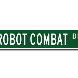 Robot Combat, Robot Combat Sign, Robot Combat Fan, Robot Combat ...