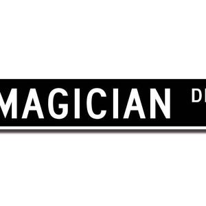 Magician, Magician Gift, Magician Sign, Houdini Follower, Magic Shows ...