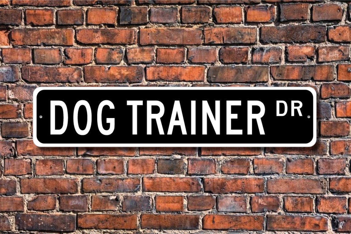 Dog Trainer Dog Trainer Gift Dog Trainer Sign Gift for Dog - Etsy