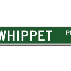 Whippet, Whippet Sign, Whippet Lover, Custom Street Sign,quality Metal ...