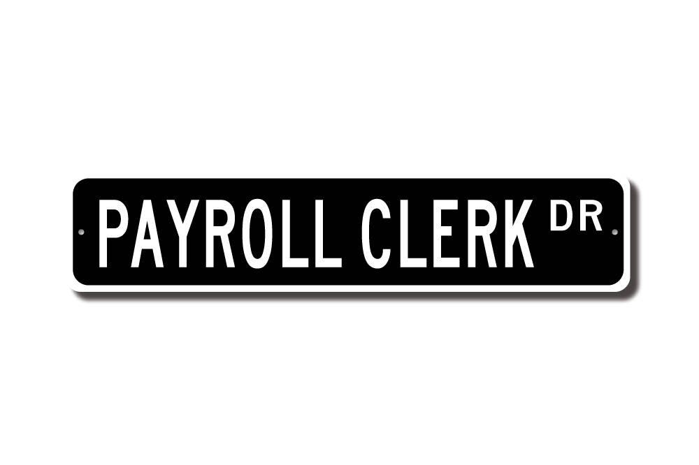 Payroll Clerk Payroll Clerk Gift Payroll Clerk Sign Payroll | Etsy