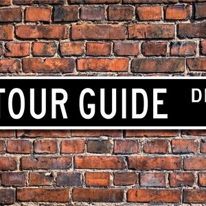 Tour Guide Tour Guide Gift Tour Guide Sign Travel Agency - Etsy