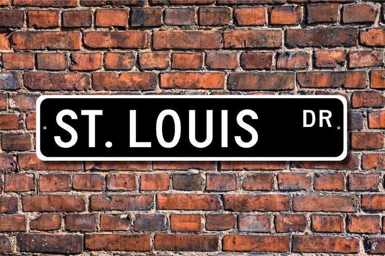St. Louis St. Louis Sign St. Louis Visitor Souvenir St. - Etsy