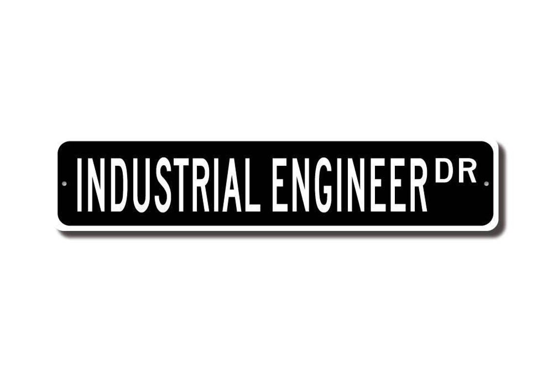 Industrial Engineer, Industrial Engineer Gift, Industrial Engineer Sign ...