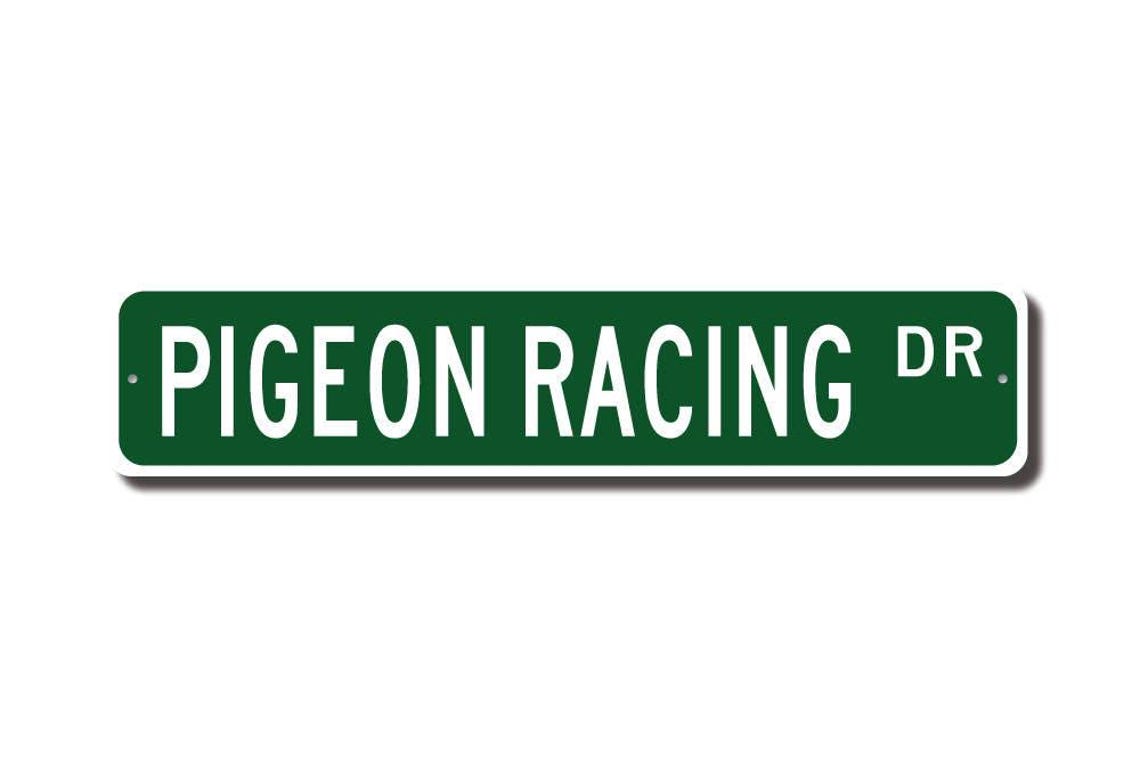 Pigeon Racing, Pigeon Racing Sign, Pigeon Racing Fan, Pigeon Racing ...