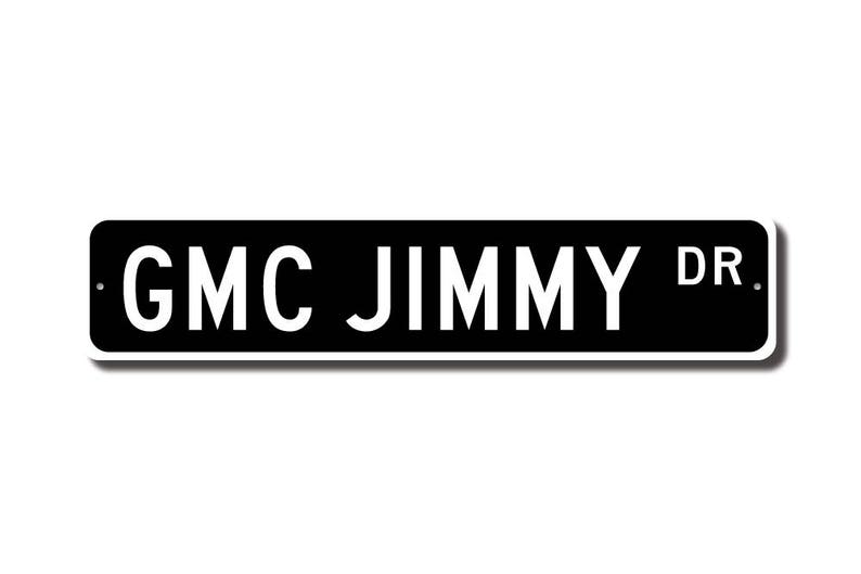 Jimmy GMC Jimmy GMC Jimmy Sign GMC Jimmy Gift General - Etsy