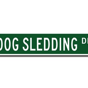 Dog Sledding, Dog Sledding Sign, Dog Sledding Fan, Dog Sledding Gift ...