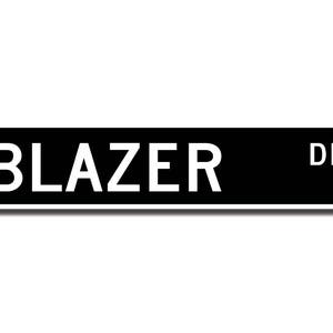 Blazer, Chevrolet Blazer Sign, Chevrolet Blazer Gift, Chevrolet Blazer ...
