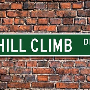 Hill Climb, Hill Climb Sign, Hill Climb Fan, Hill Climb Participant ...