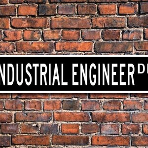 Industrial Engineer, Industrial Engineer Gift, Industrial Engineer Sign ...