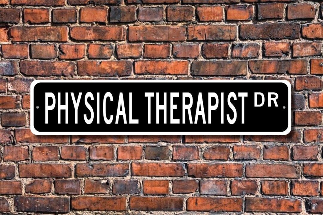 Physical Therapist, Physical Therapist Gift, Physical Therapist Sign ...