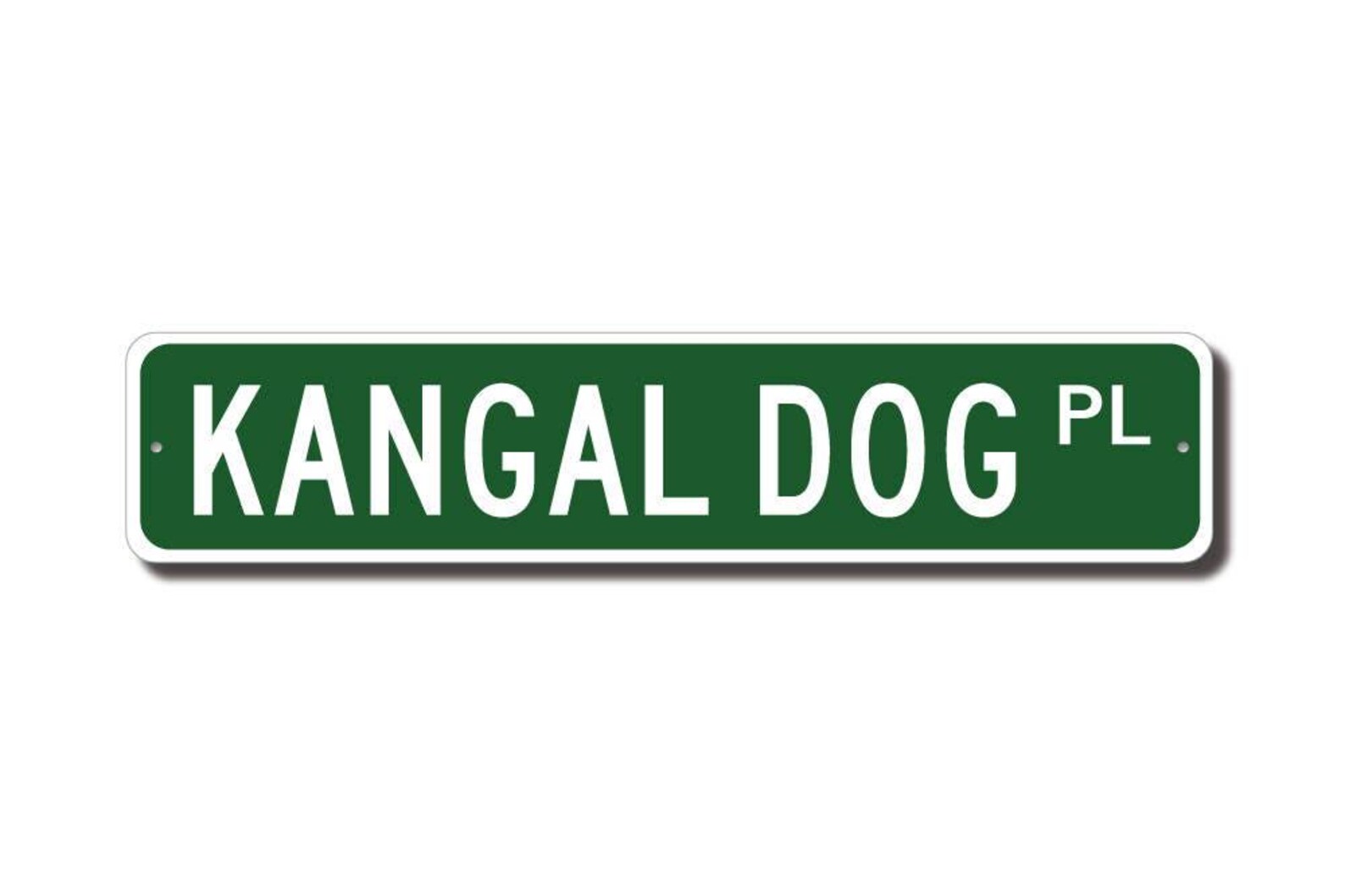 Kangal Dog, Kangal Dog Lover, Kangal Dog Sign, Custom Street Sign ...