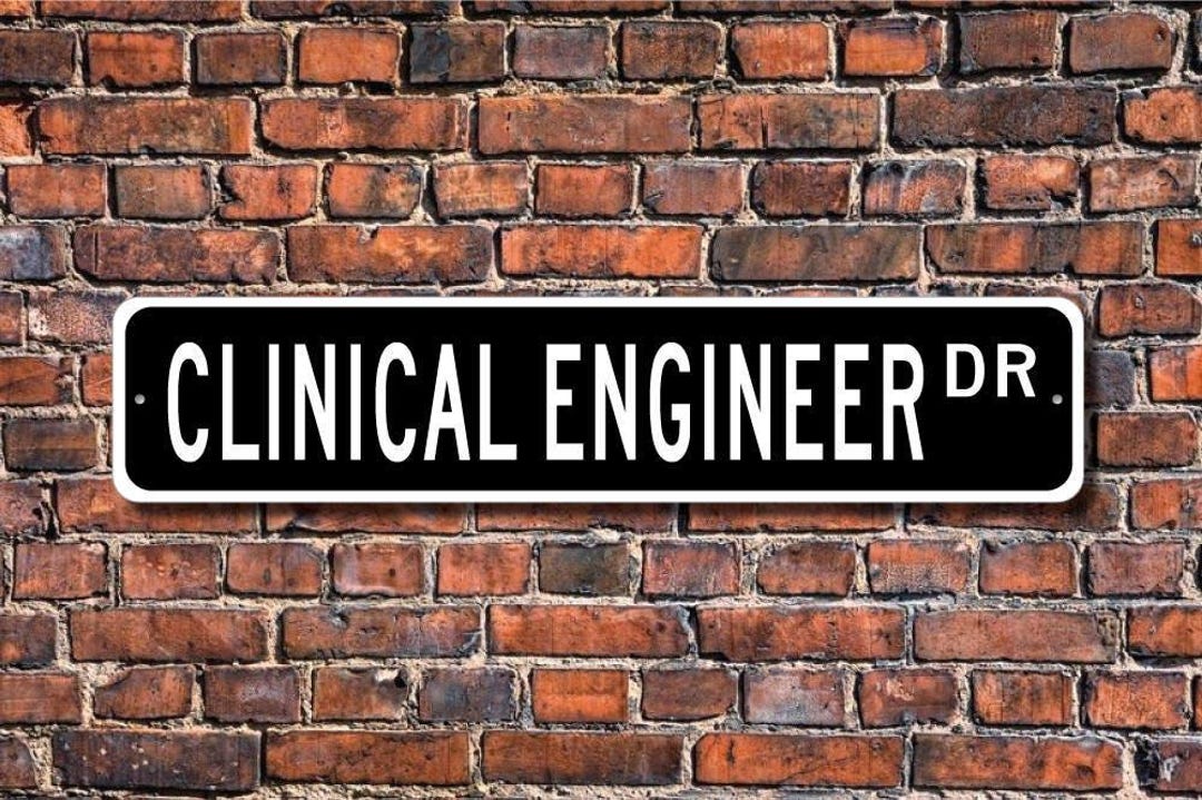 Clinical Engineer, Clinical Engineer Gift, Clinical Engineer Sign ...