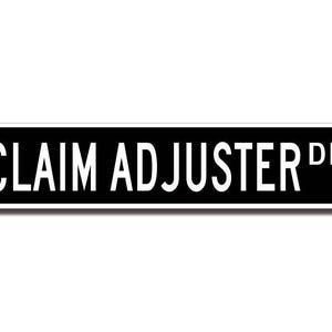 Claim Adjuster, Claim Adjuster Gift, Claim Adjuster Sign, Claim ...