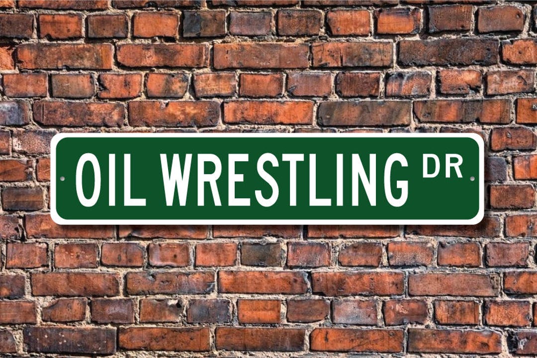 Oil Wrestling, Oil Wrestling Sign, Oil Wrestling Fan, Oil Wrestling ...