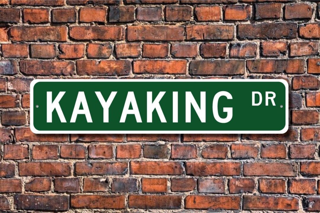 Kayaking, Kayaking Sign, Kayaking Fan, Kayaking Participant, Kayaking ...