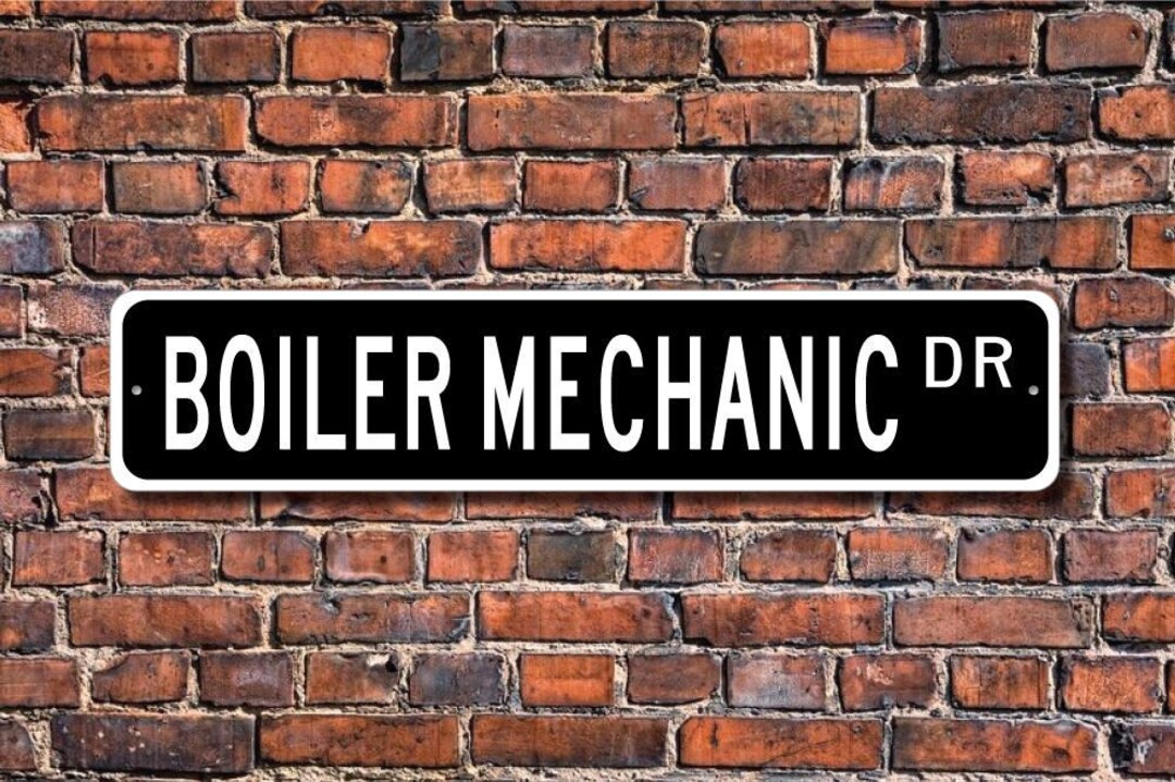 Boiler Mechanic, Boiler Mechanic Gift, Boiler Mechanic Sign, Boiler ...