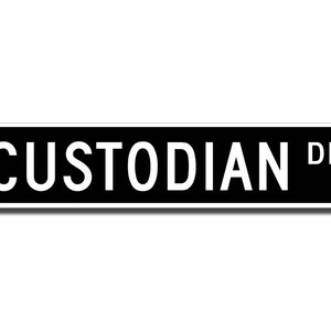 Custodian, Custodian Gift, Custodian Sign, Sign for Custodian, School ...