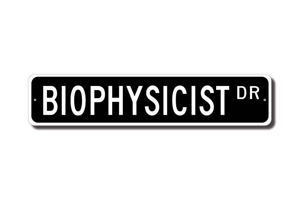 Biophysicist Biophysicist Gift Biophysicist Sign - Etsy