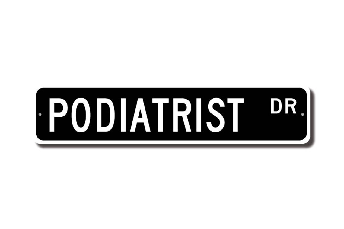 Podiatrist Podiatrist Gift Podiatrist Sign Foot Doctor - Etsy