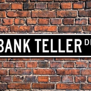 Bank Teller, Bank Teller Gift, Bank Teller Sign, Bank Teller Decor ...