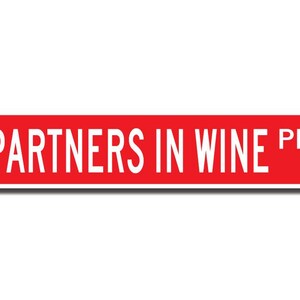 Partners in Wine Sign, Wine Decor, Wine Lover Gift, Wine Souvenir, Wine ...