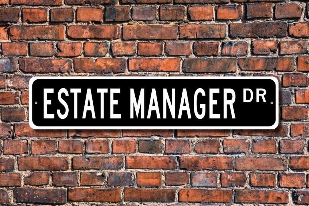 Estate Manager, Estate Manager Gift, Estate Manager Sign, Gift for ...