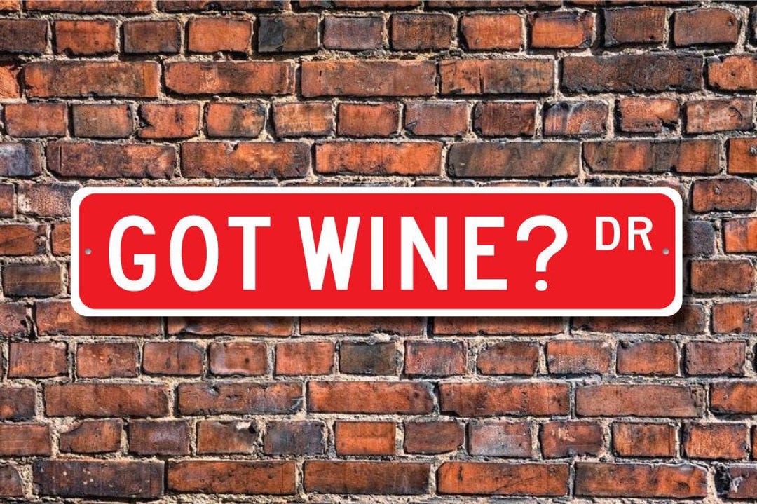 Got Wine Sign, Wine Gifts, Wine Decor, Wine Lover Gift, Wine Souvenir ...