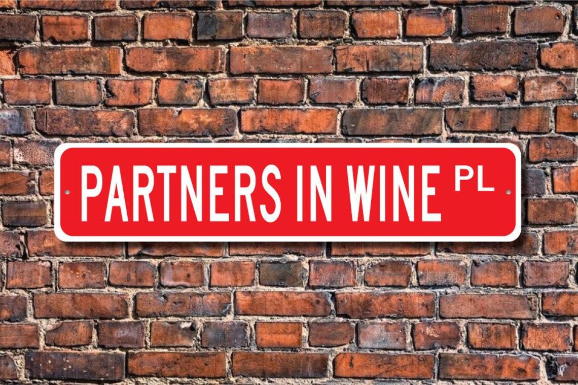 Partners in Wine Sign, Wine Decor, Wine Lover Gift, Wine Souvenir, Wine ...