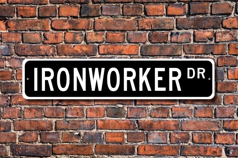 Ironworker Ironworker Gift Ironworker Sign Metal Worker - Etsy