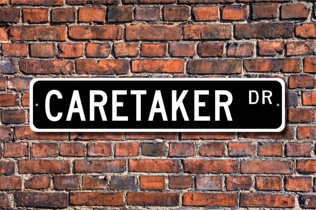 Caretaker, Caretaker Gift, Caretaker Sign, Caretaker Decor, Property ...