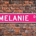 Melanie Melanie Sign Melanie Lover Melanie Birthday Gift | Etsy