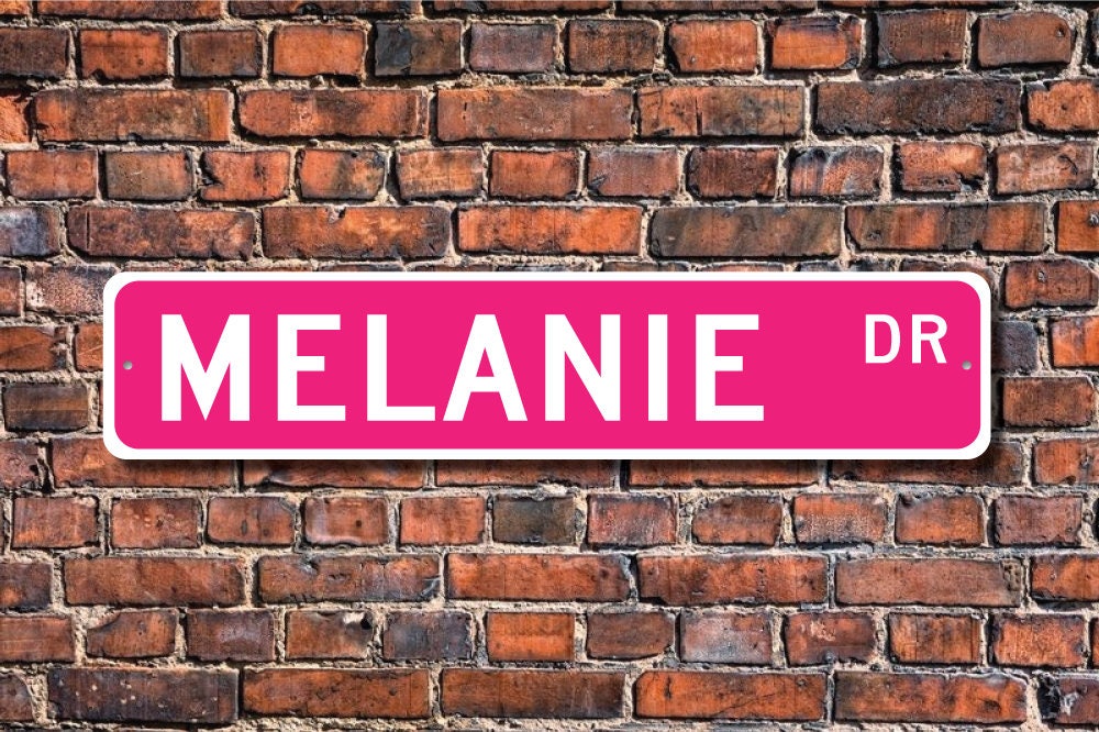 Melanie Melanie Sign Melanie Lover Melanie Birthday Gift - Etsy