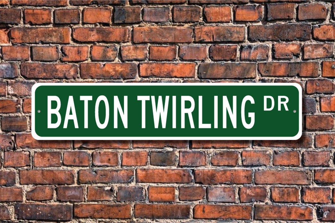 Baton Twirling, Baton Twirling Gift, Baton Twirling Sign, Twirling of ...