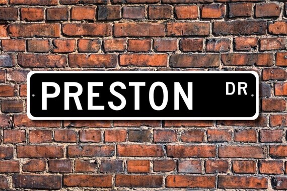 Preston Preston sign Preston gift Preston visitor Preston | Etsy