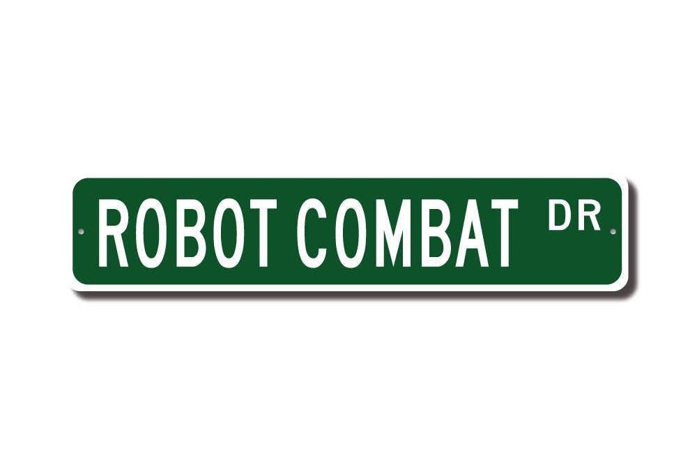 Robot Combat, Robot Combat Sign, Robot Combat Fan, Robot Combat ...