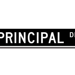 Principal, Principal Gift, Principal Sign, School Employee, Head of ...