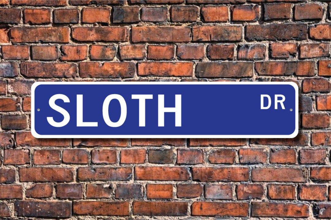 Sloth, Sloth Gift, Sloth Sign, Sloth Decor, Sloth Lover, Mammal, Slow ...