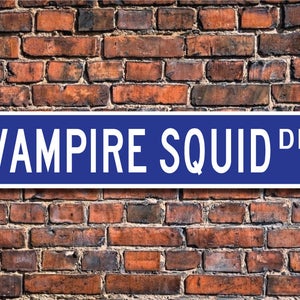 Vampire Squid, Vampire Squid Gift, Vampire Squid Sign, Squid Decor ...