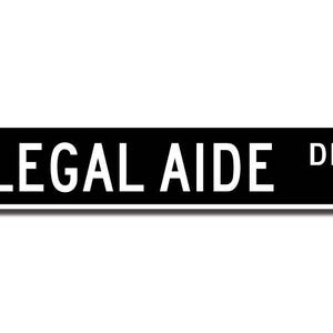 Legal Aide, Legal Aide Gift, Legal Aide Sign, Legal Assistant, Law ...