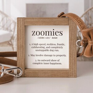 Zoomies Dog Sign | Wood Framed Zoomies Definition Dog Sign | Small or ...