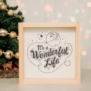 Wood Framed It's A Wonderful Life Sign | George Lassos the Moon | It's ...