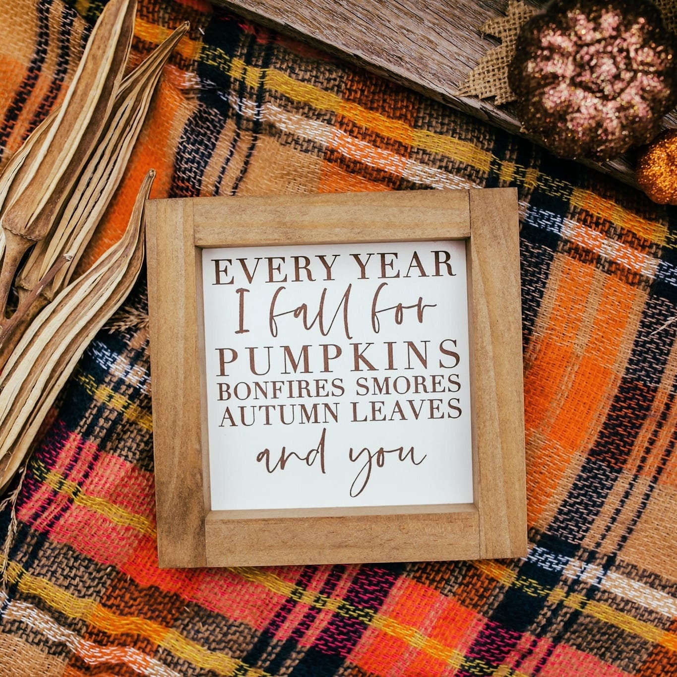 Every Year I Fall for Pumpkins Bonfires Smores Autumn Leaves and You ...