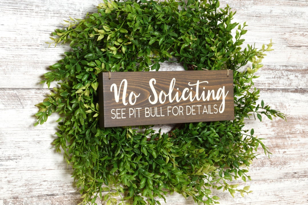 No Soliciting See Dog for Details | No Soliciting See Dogs for Details ...
