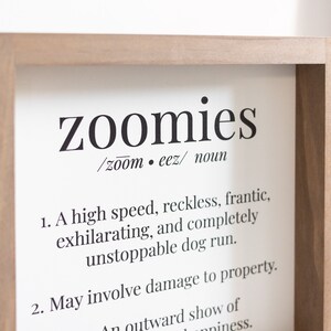 Zoomies Dog Sign | Wood Framed Zoomies Definition Dog Sign | Small or ...