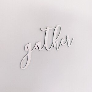 Gather Sign | Gather Word Cut Out | Gather Cutout | Gather Farmhouse ...
