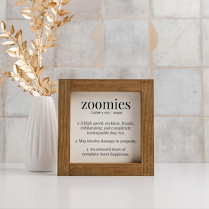 Zoomies Dog Sign | Wood Framed Zoomies Definition Dog Sign | Small or ...