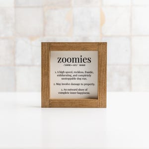 Zoomies Dog Sign | Wood Framed Zoomies Definition Dog Sign | Small or ...