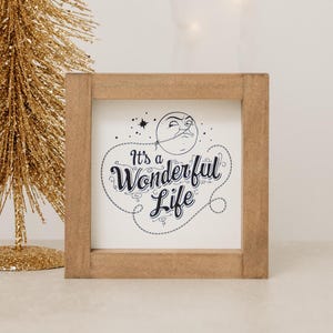 Wood Framed It's A Wonderful Life Sign | George Lassos the Moon | It's ...