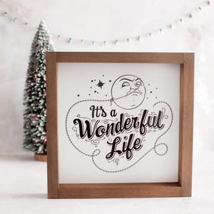 Wood Framed It's A Wonderful Life Sign | George Lassos the Moon | It's ...